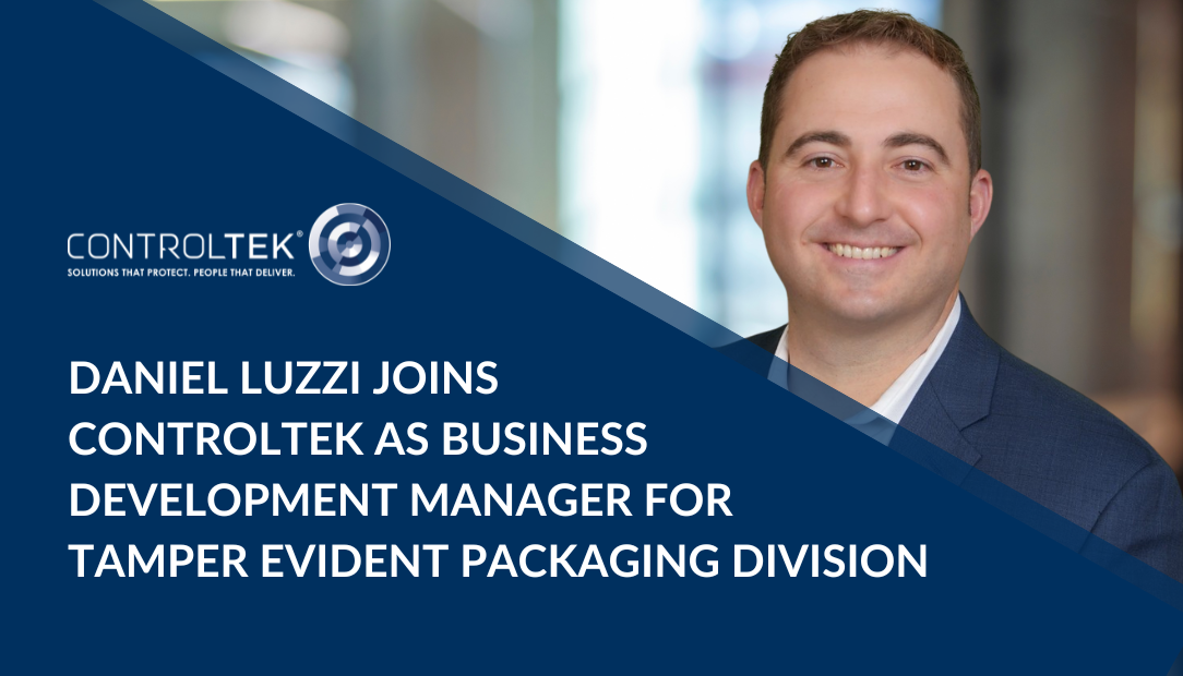 Daniel Luzzi Joins CONTROLTEK as Business Development Manager for Tamper Evident Packaging Division