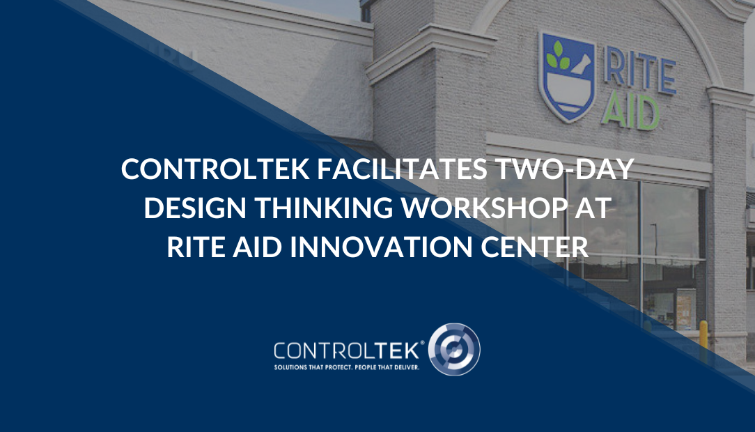 CONTROLTEK Facilitates Two-Day Design Thinking Workshop at Rite Aid ...